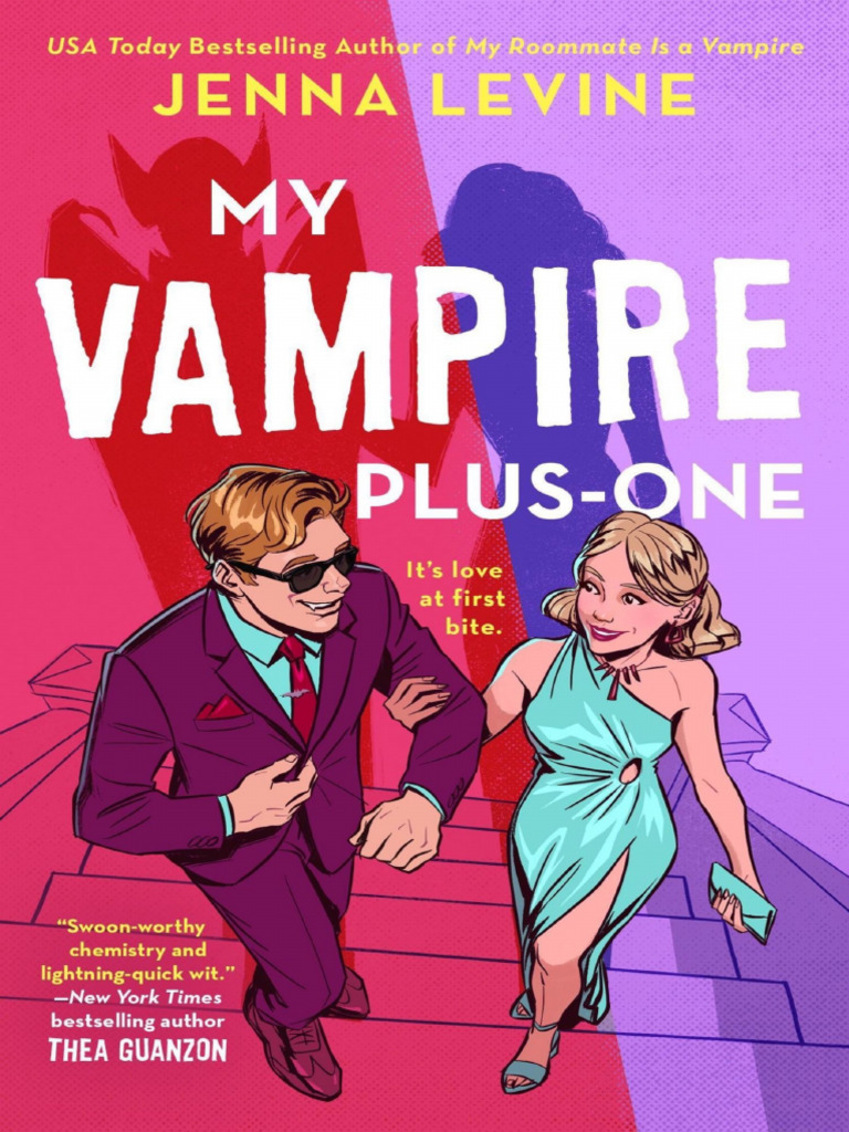 My Vampire Plus One - Jenna Levine147 | PDF