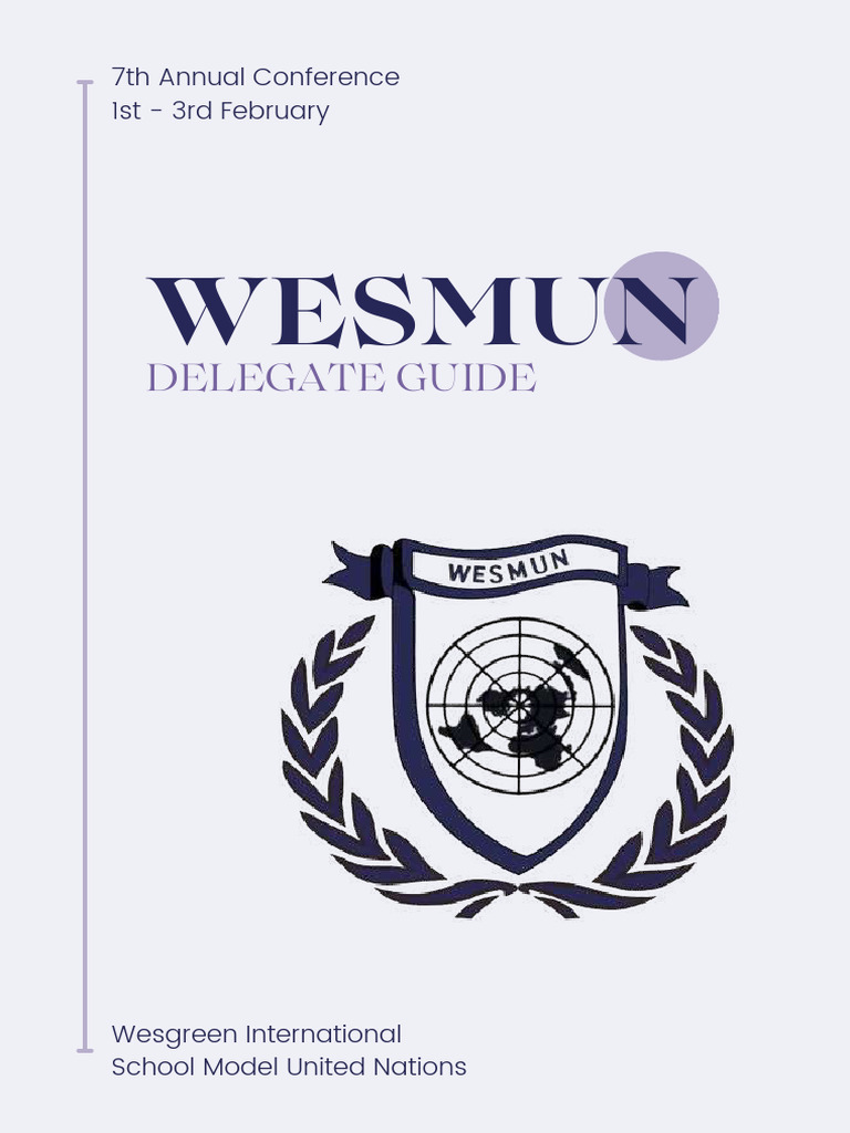 WESMUN 2024 Delegate Guide (1) - Compressed | PDF | United Nations | International Relations