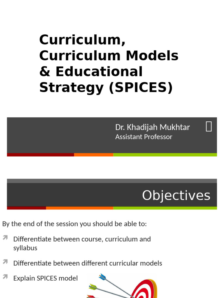 History of Curriculum, Curriculum Models and SPICES | PDF | Curriculum ...