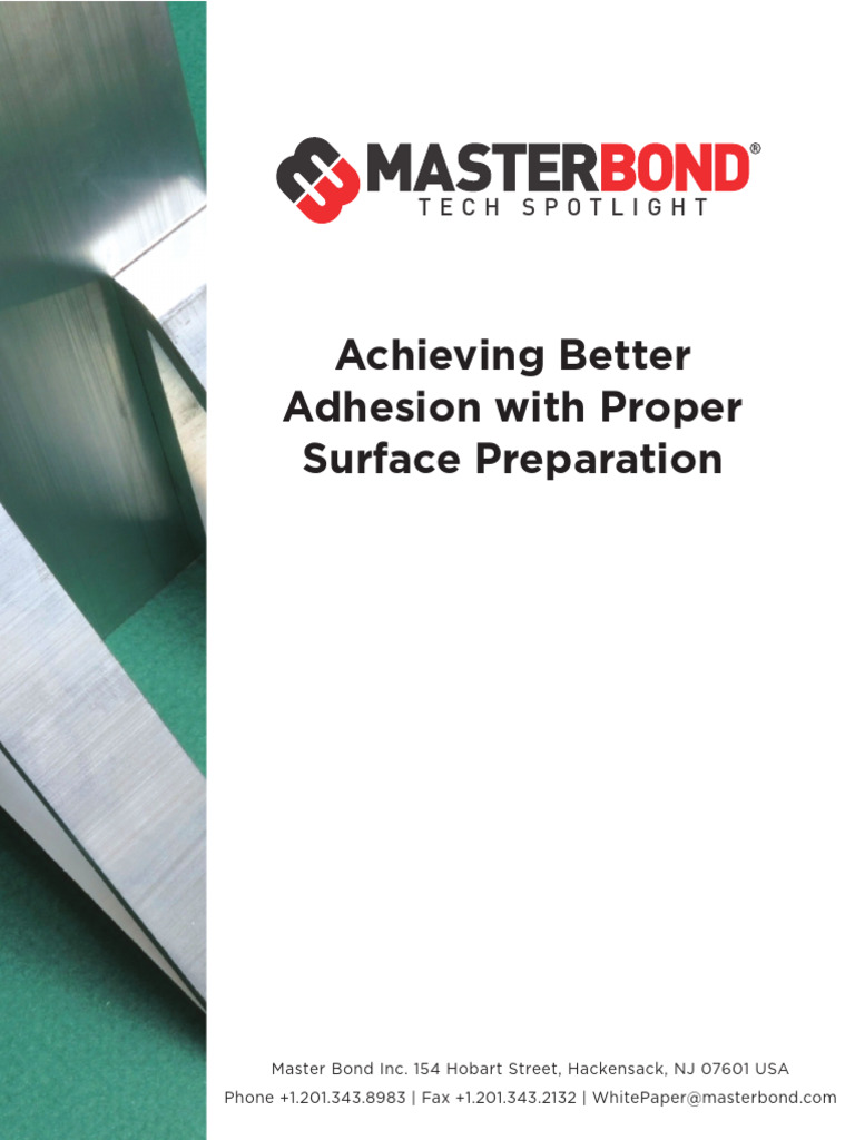 Master Bond-Proper Surface Preparation Bonding | PDF | Adhesive | Abrasive