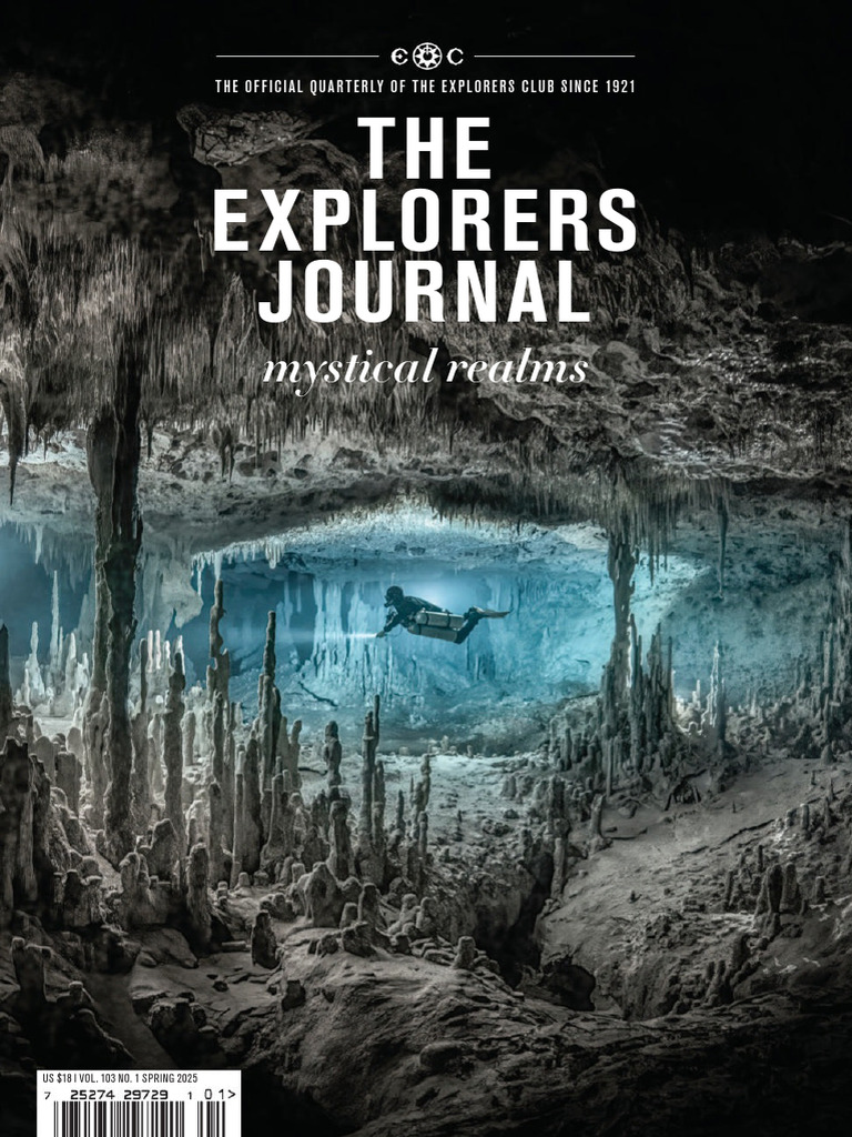 The Explorers Journal Spring 2025 | PDF | Physical Geography | Environment
