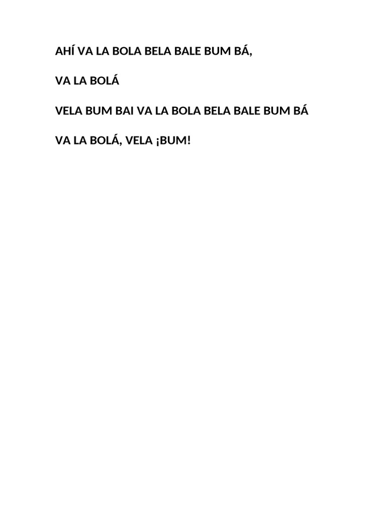 Ahí Va La Bola Bela Bale Bum Bá | PDF