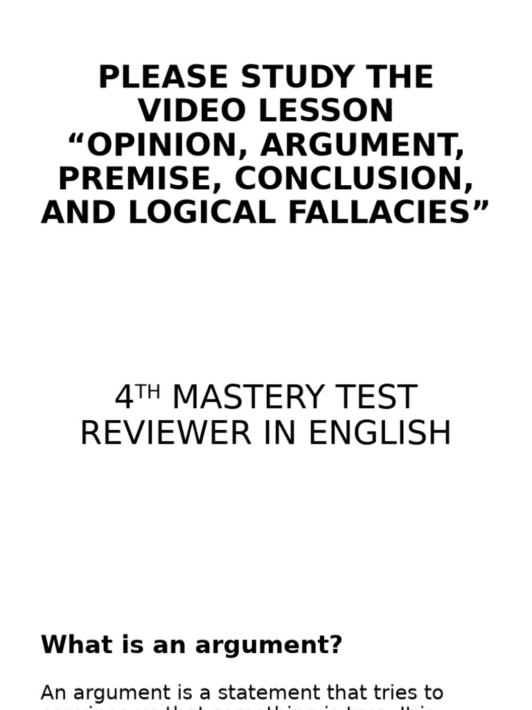 Mastery Test Review: Arguments & Fallacies | PDF | Argument | Logic