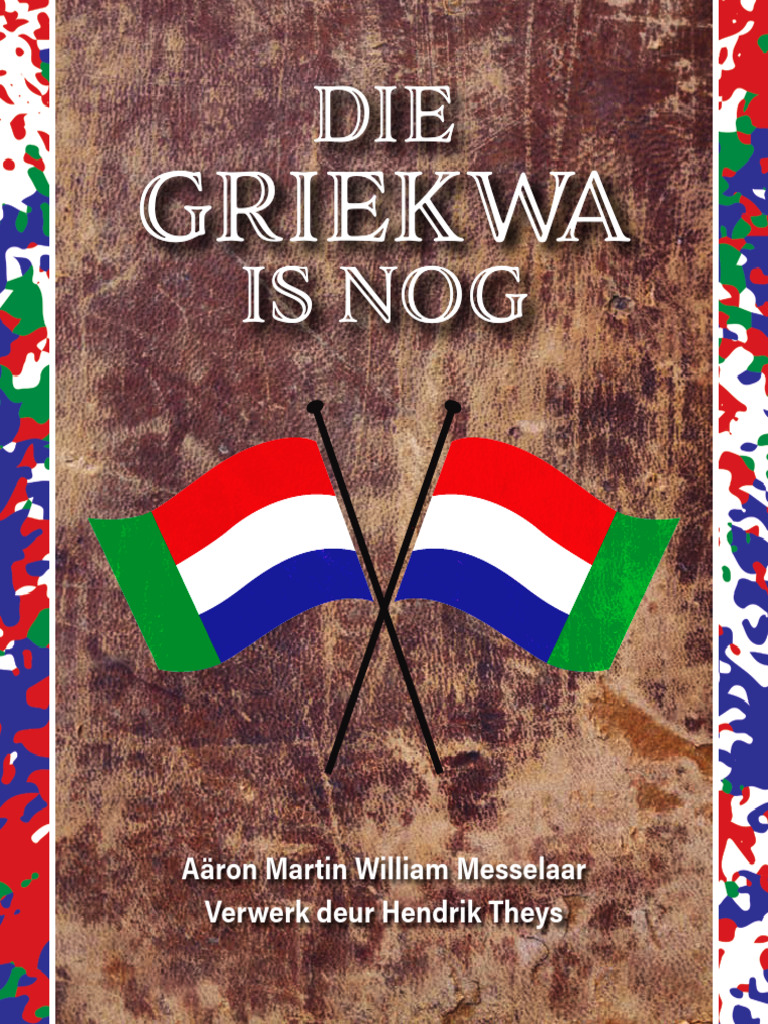 Die Griekwa Is Nog | PDF