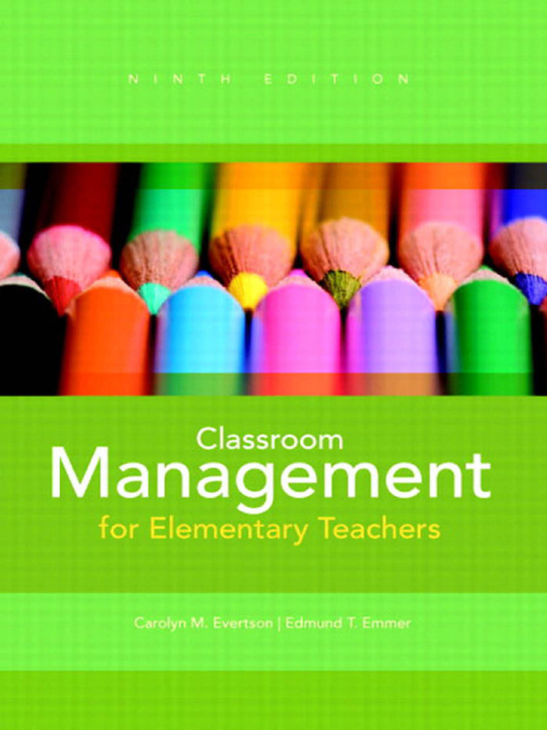 Classroom Management For Elemen - Carolyn M. Evertson | PDF | Classroom ...