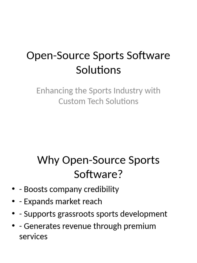 Open Source Sports Software Presentation | PDF | Enterprise Resource Planning | Customer ...