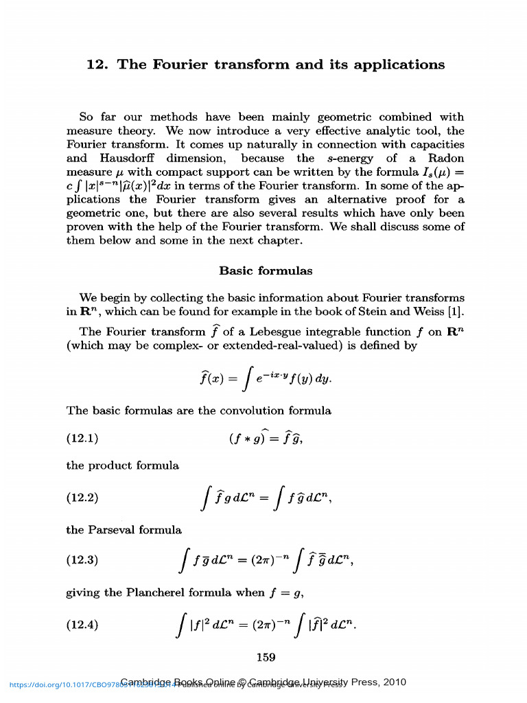 GEOMETRY OF SETS AND MEASURES IN EUCLIDEAN SPACES - The - Fourier - Transform - and - Its ...