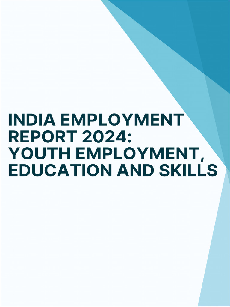 India Employment Report 2024 Lyst1719659525045 | PDF | Unemployment ...