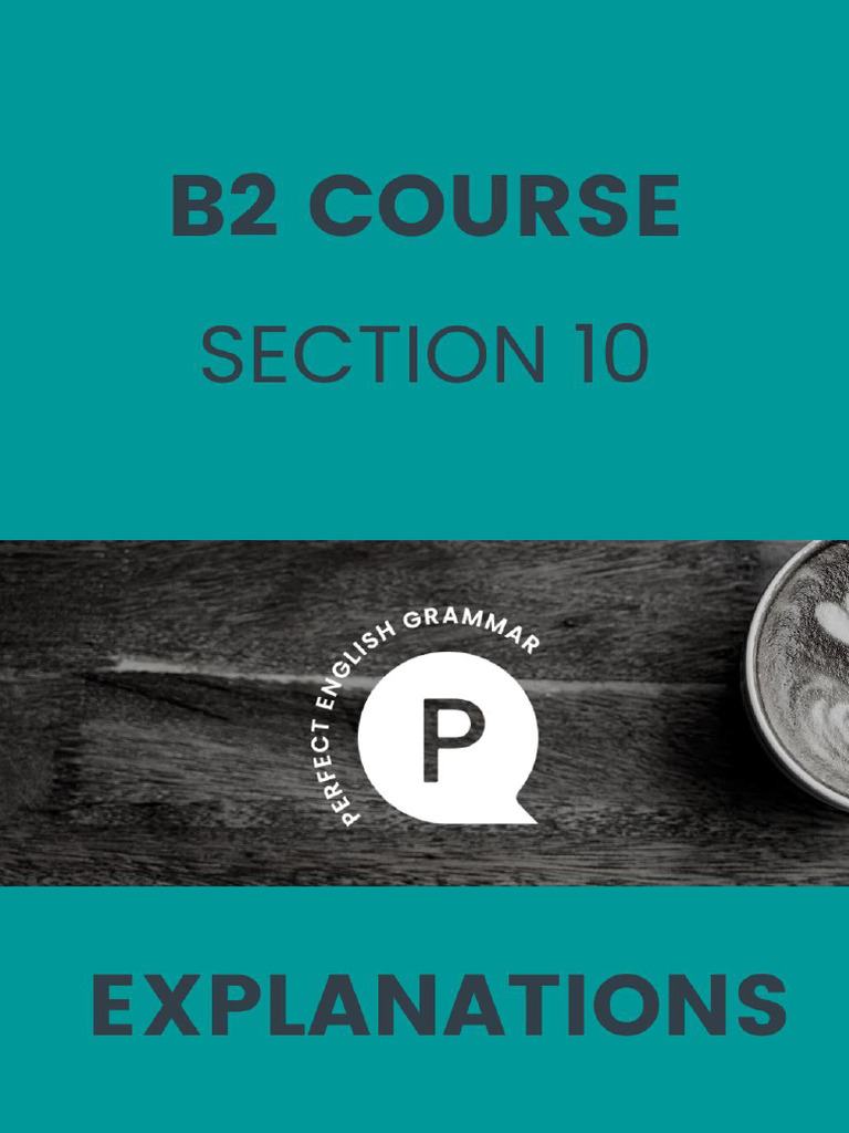 B2 section 10 explanations | PDF