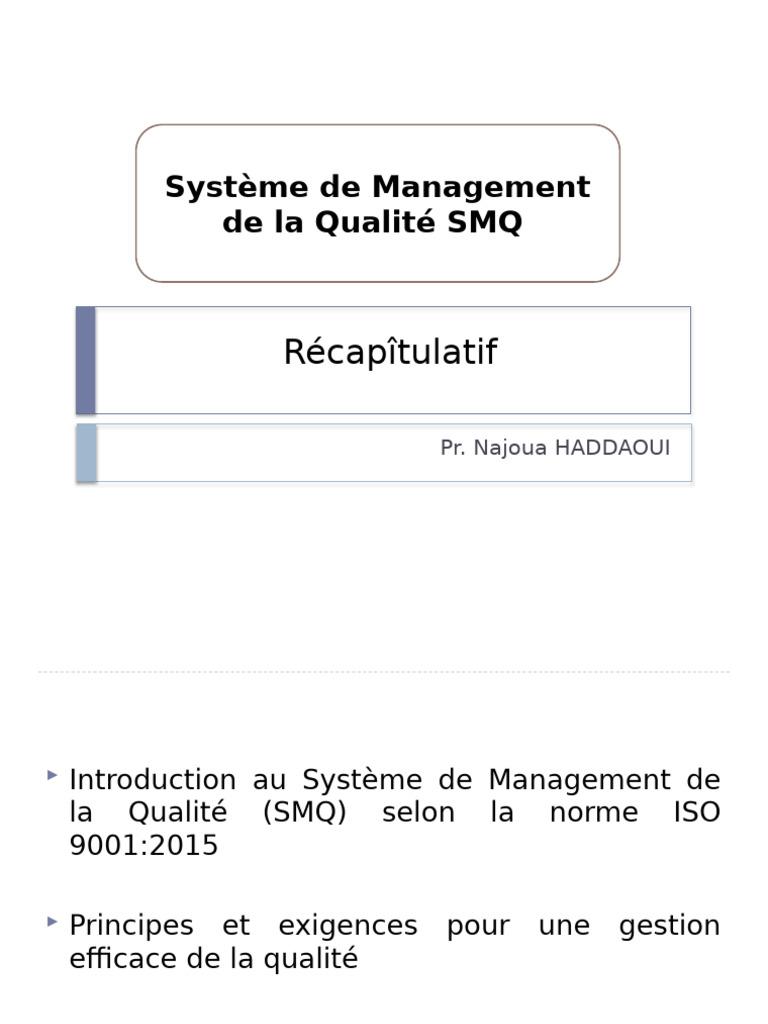 Récapîtulatif SMQ | PDF | Système de management de la qualité | Management de la qualité