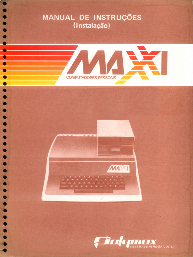 Polymax Maxxi - Manual de Instrucoes - Instalacao | PDF | Conector elétrico | Drive de disco rígido