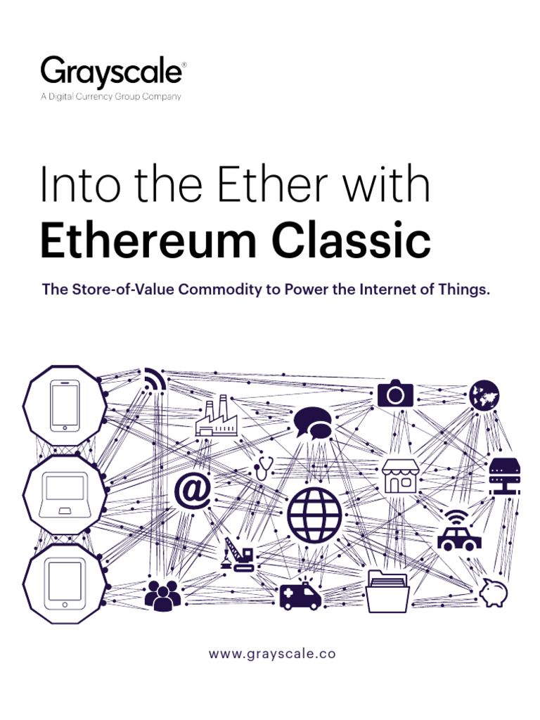 Into The Ether With Ethereum Classic - The Store-of-Value Commodity To ...