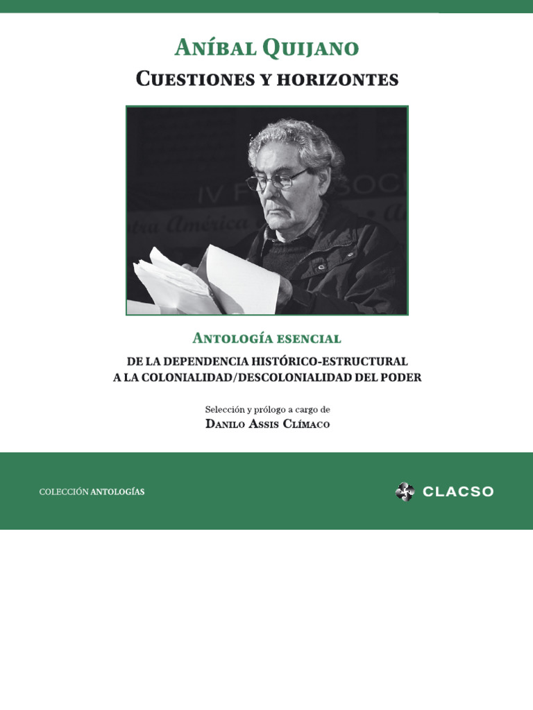 Anibal Quijano Cuestiones y Horizontes | PDF | America latina ...
