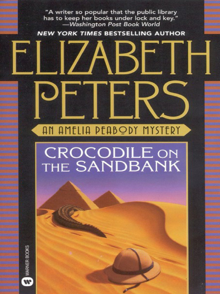 Crocodile on the Sandbank (Amelia Peabody Book 1) -- Elizabeth Peters ...