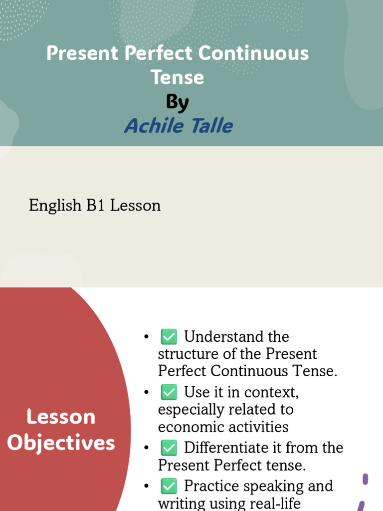 Present Perfect Continuous Lesson | PDF | Grammar | Linguistics