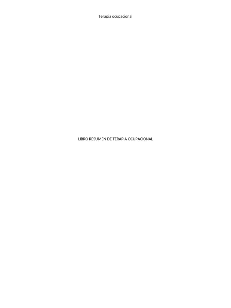 Libro Resumen de Terapia Ocupacional | PDF | Terapia ocupacional ...