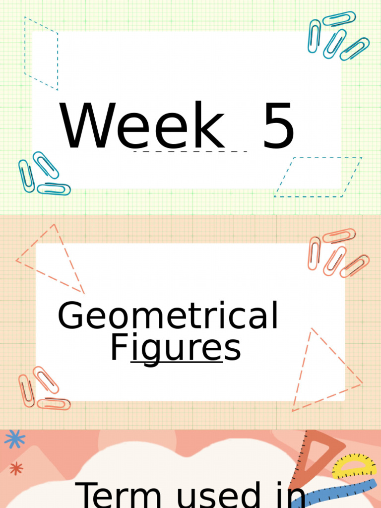 Week 5 Geometrical Figure Final | PDF | Triangle | Line (Geometry)
