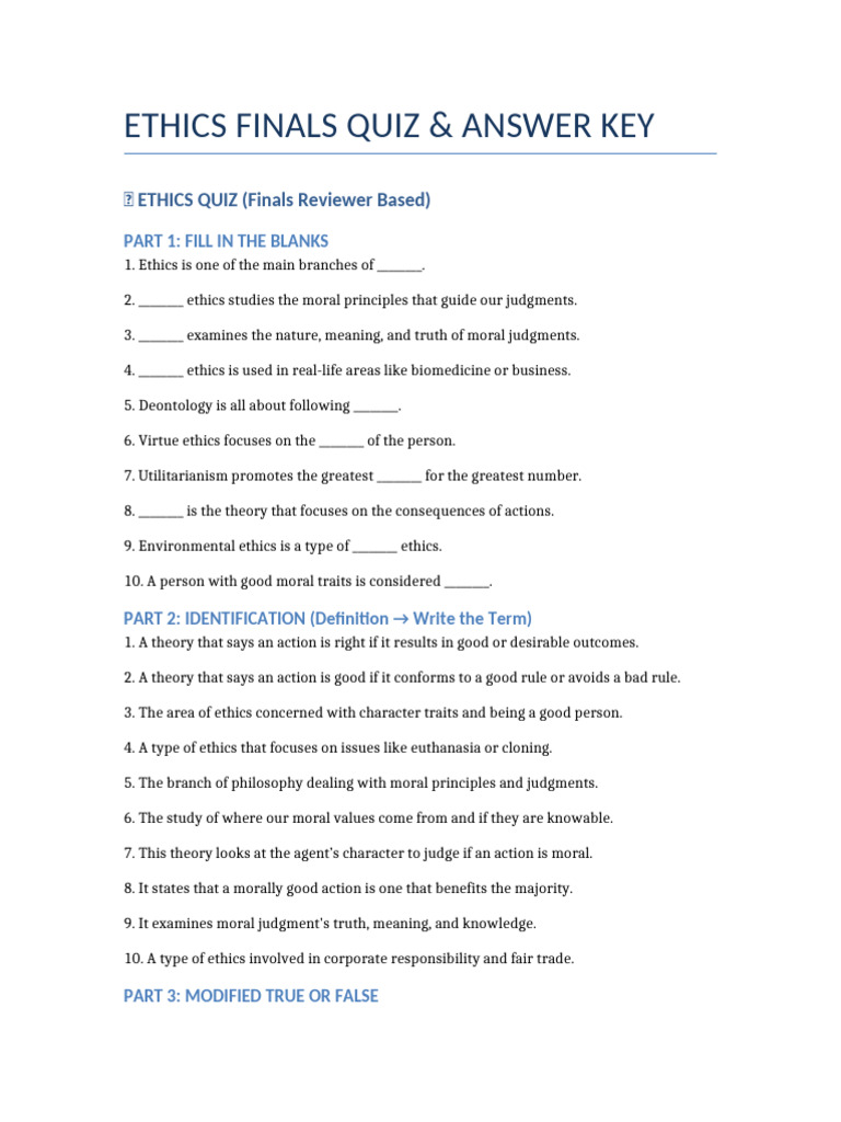Ethics Finals Quiz and Answer Key | PDF | Virtue Ethics | Applied Philosophy