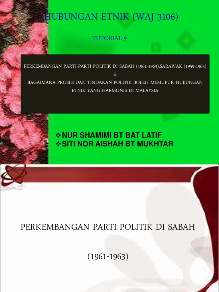 HE - Perkembangan Parti Politik Di Sabah Dan Sarawak Dan Proses Politik ...
