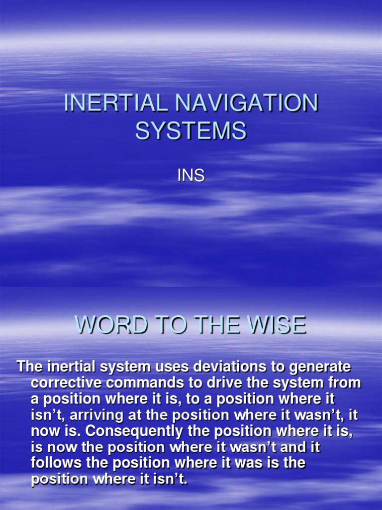13 Inertial Navigation Systems_2 | Inertial Navigation System | Gyroscope
