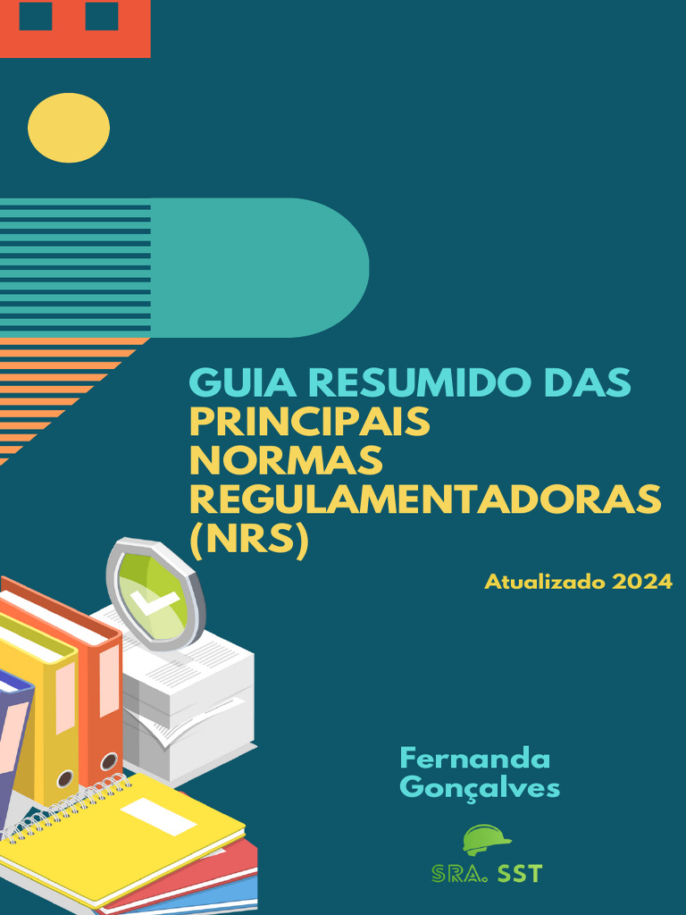 Guia Resumido Das Principais NRs - Por Sra SST | PDF | Segurança e ...