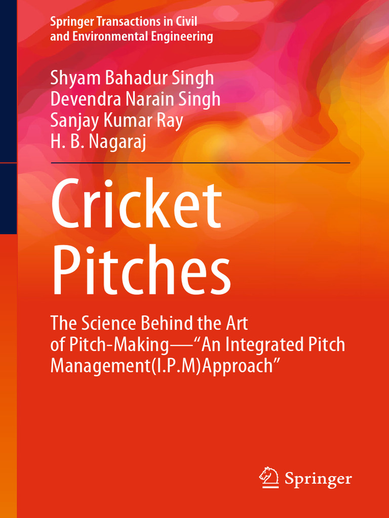 Cricket Pitches: Shyam Bahadur Singh Devendra Narain Singh Sanjay Kumar Ray H. B. Nagaraj | PDF ...