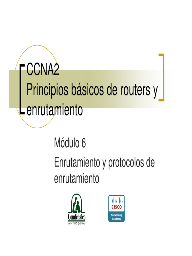 CCNA2 Mod6 | PDF | Enrutador (Computación) | Enrutamiento