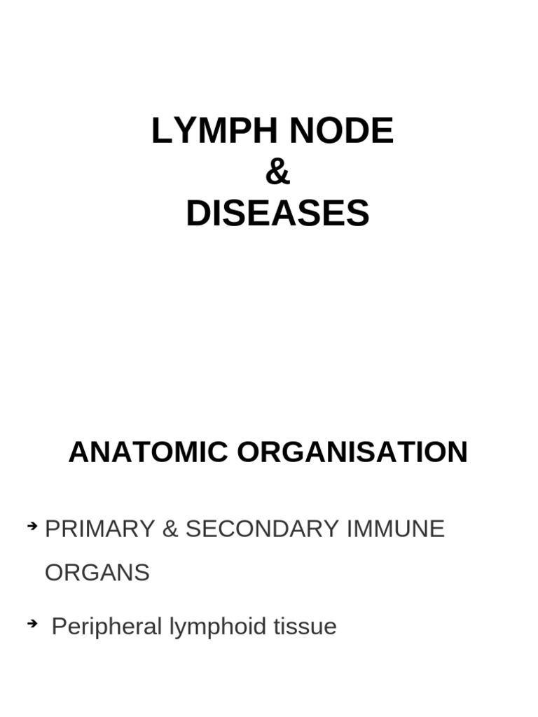 Lymph Node Pathology Overview | PDF | Lymphoma | Lymph Node