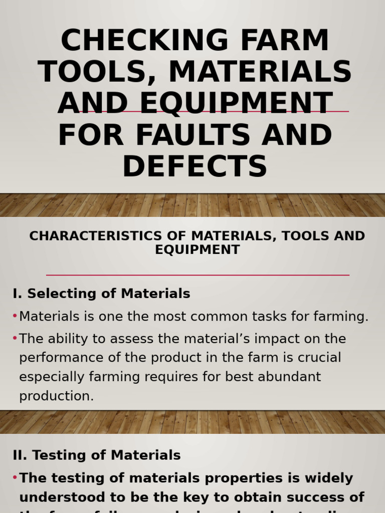 Checking Farm Tools, Materials and Equipment For | PDF