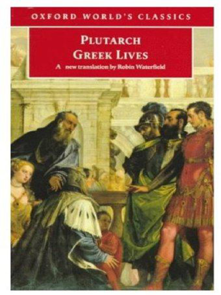 Greek Lives by Plutarch | PDF | Plutarch | Parallel Lives