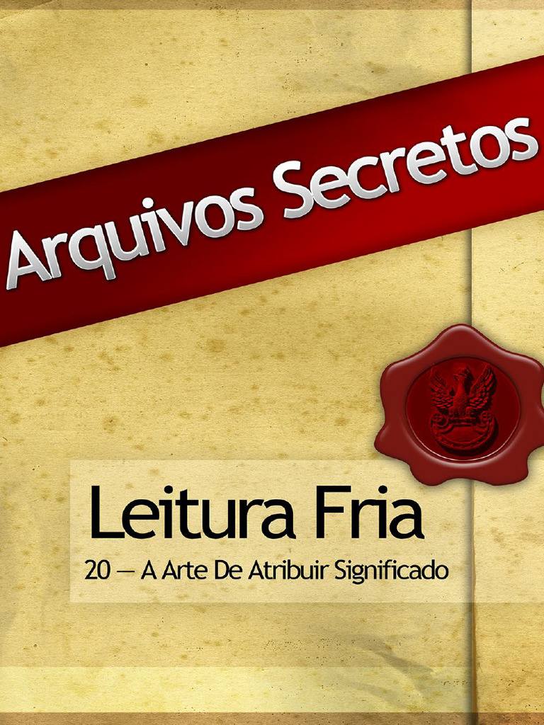 20 Arquivos Secretos LF A Arte de Atribuir Significado | PDF ...