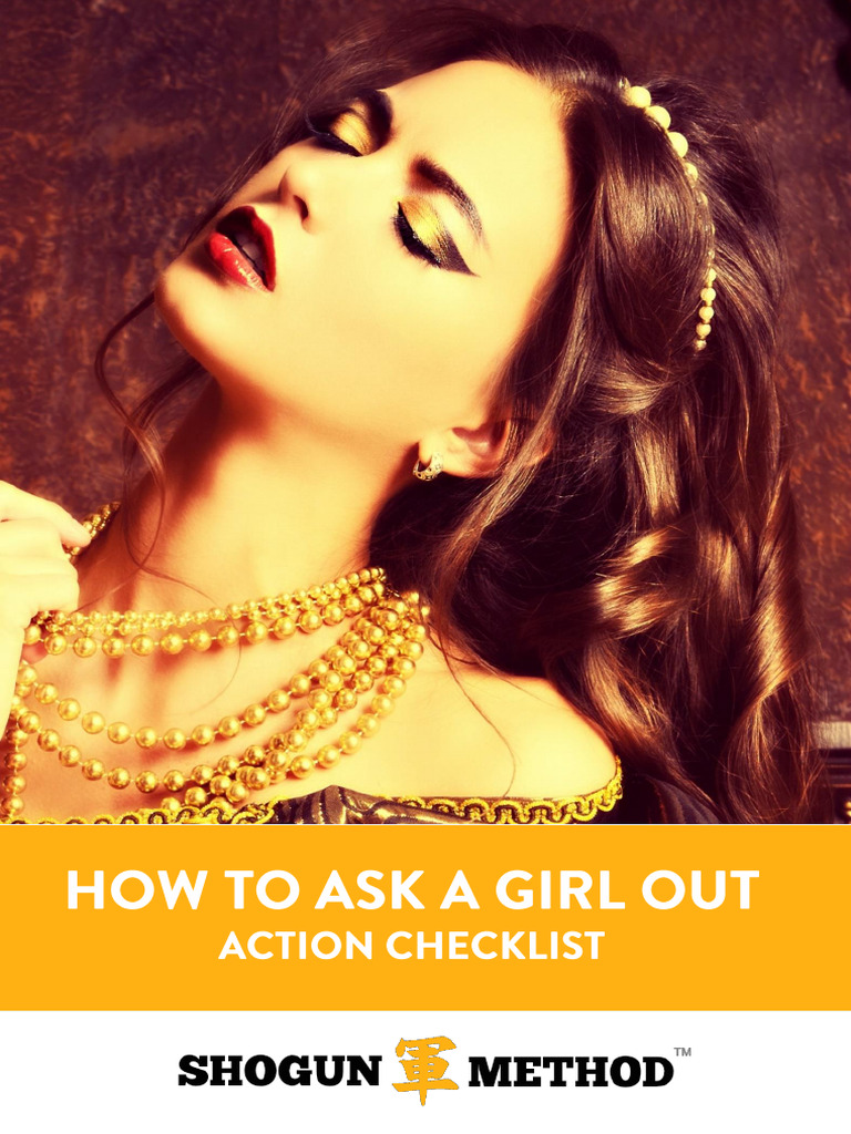 How To Ask A Girl Out - Action Checklist | PDF