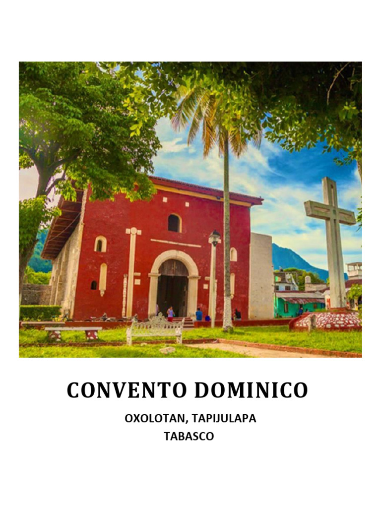 Convento Dominico en Tapijulapa, Tabasco | PDF | Bóveda (Arquitectura ...