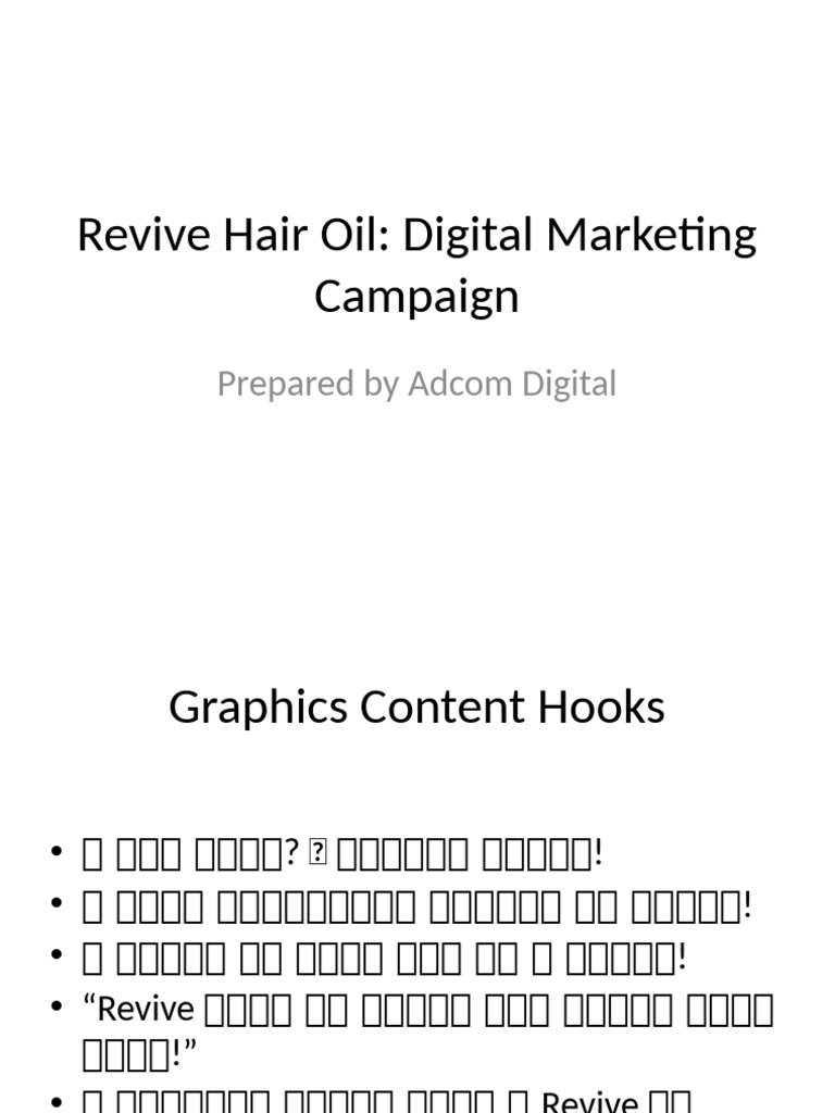 Revive Hair Oil Campaign Adcom Digital | PDF