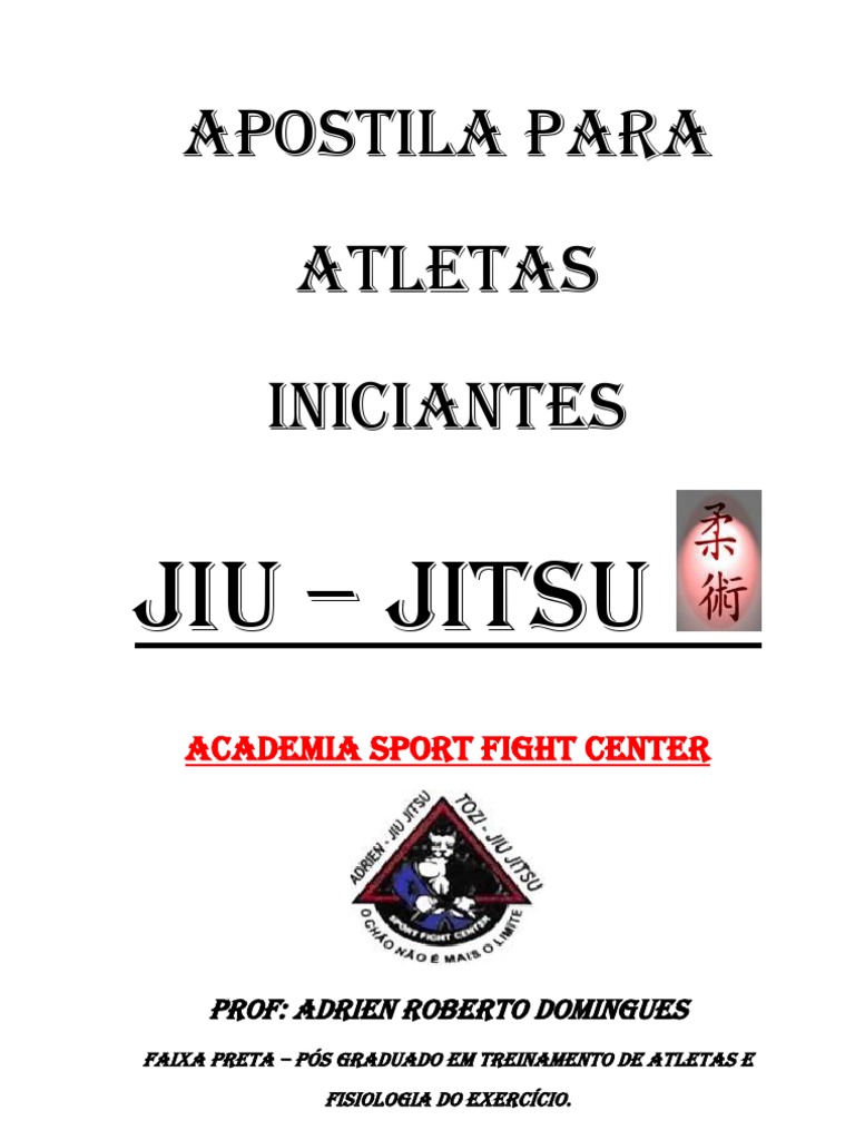 Uma introdução às técnicas básicas do Jiu-Jitsu para iniciantes | PDF ...