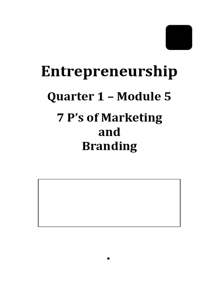 Entrep12 Q1 Mod5 7 Ps of MArketing and Branding | PDF | Brand | Marketing
