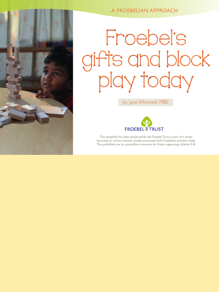 Froebel's Gifts: Enhancing Block Play | PDF