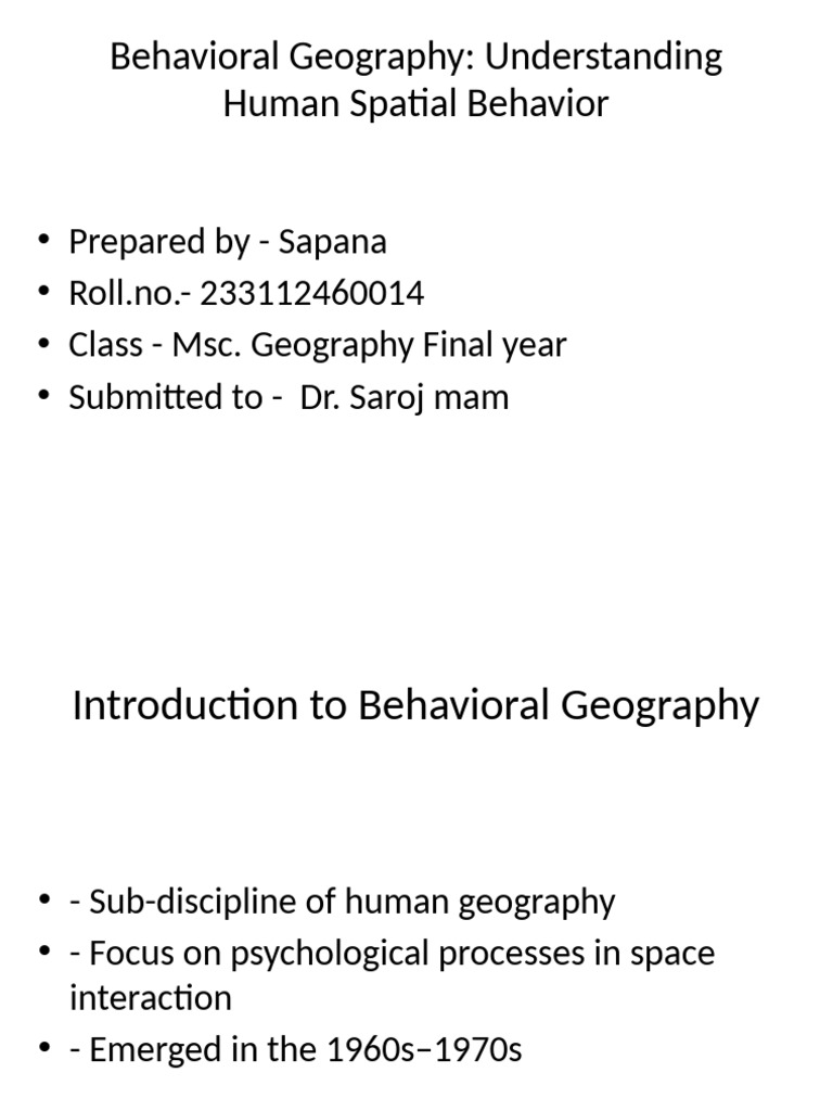 Behavioral Geography: Human Spatial Behavior | PDF | Geography ...
