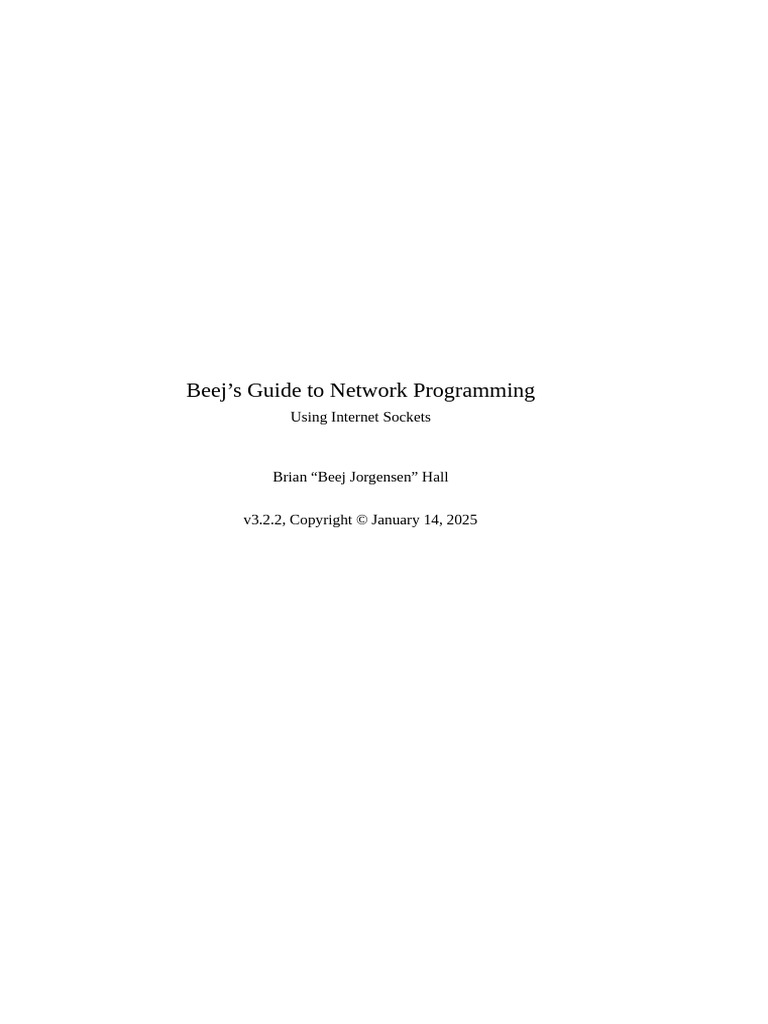 Beej's Guide To Network Programming | PDF | Internet Protocols | Internet Protocol Suite