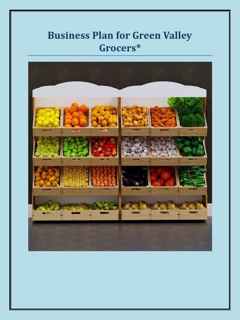 Business Plan For Green Valley Grocers | PDF | Grocery Store | Pricing