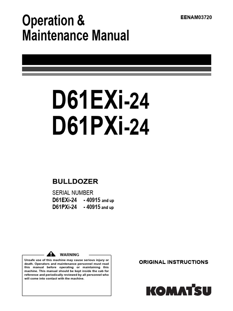 KOMATSU-D61EX Operator Maintenance Manual | PDF | Safety | European ...