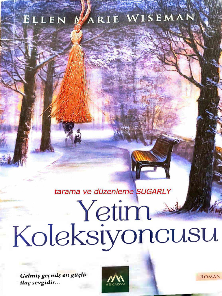 Ellen Marie Wiseman - Yetim Kolleksiyoncusu@ | PDF