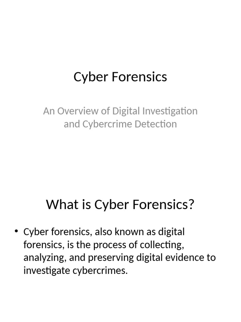Cyber Forensics Presentation | PDF