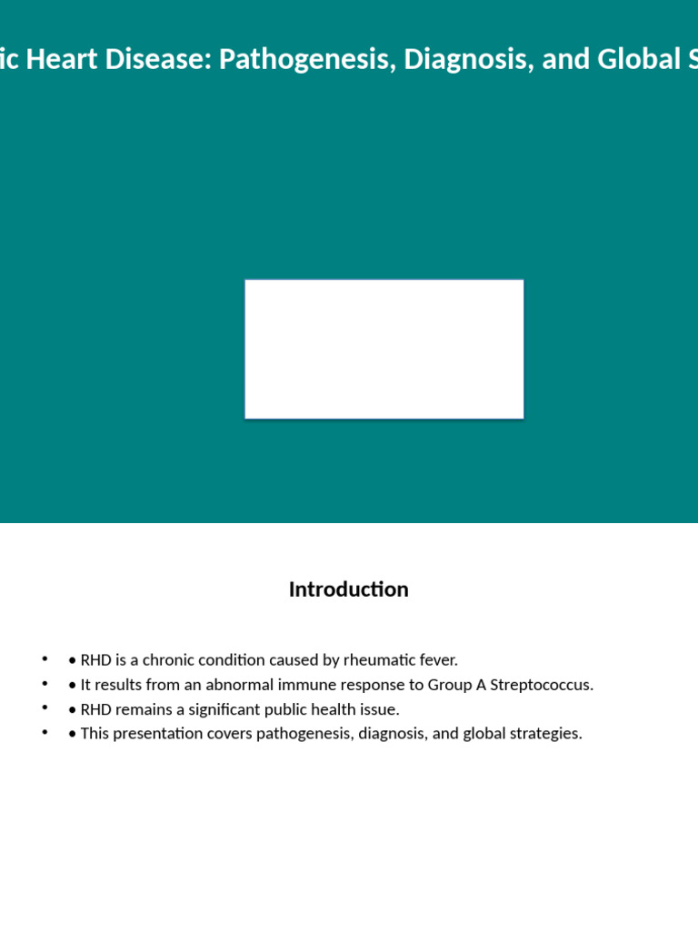 RHD Full Presentation | PDF | Immunology | Clinical Medicine