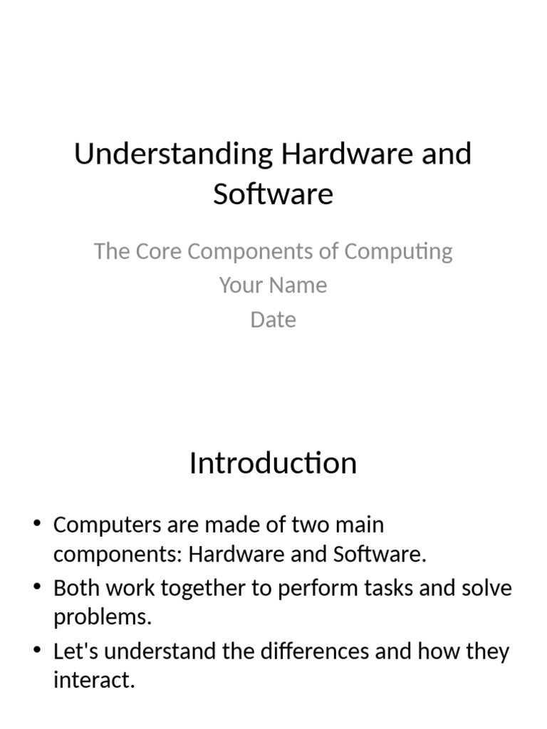 Hardware_and_Software_Presentation | PDF