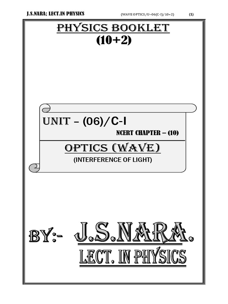 Unit - (06) C-I Wave Optics (Interference of Light) | PDF | Coherence (Physics) | Waves