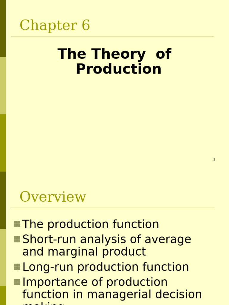 Chapter 6 Theory of Production | PDF | Production Function | Long Run And Short Run