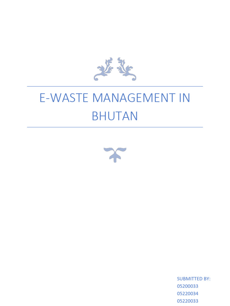 E-Waste Management Challenges in Bhutan | PDF | Electronic Waste ...