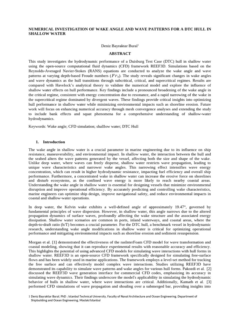 Numerical Investigation of Wake Angle and Wave Patterns For A DTC Hull ...