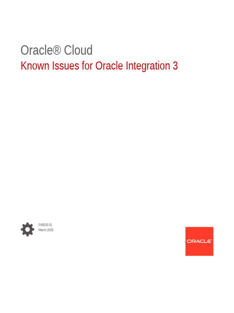 Known Issues Oracle Integration 3 | PDF | Computer File | Cloud Computing
